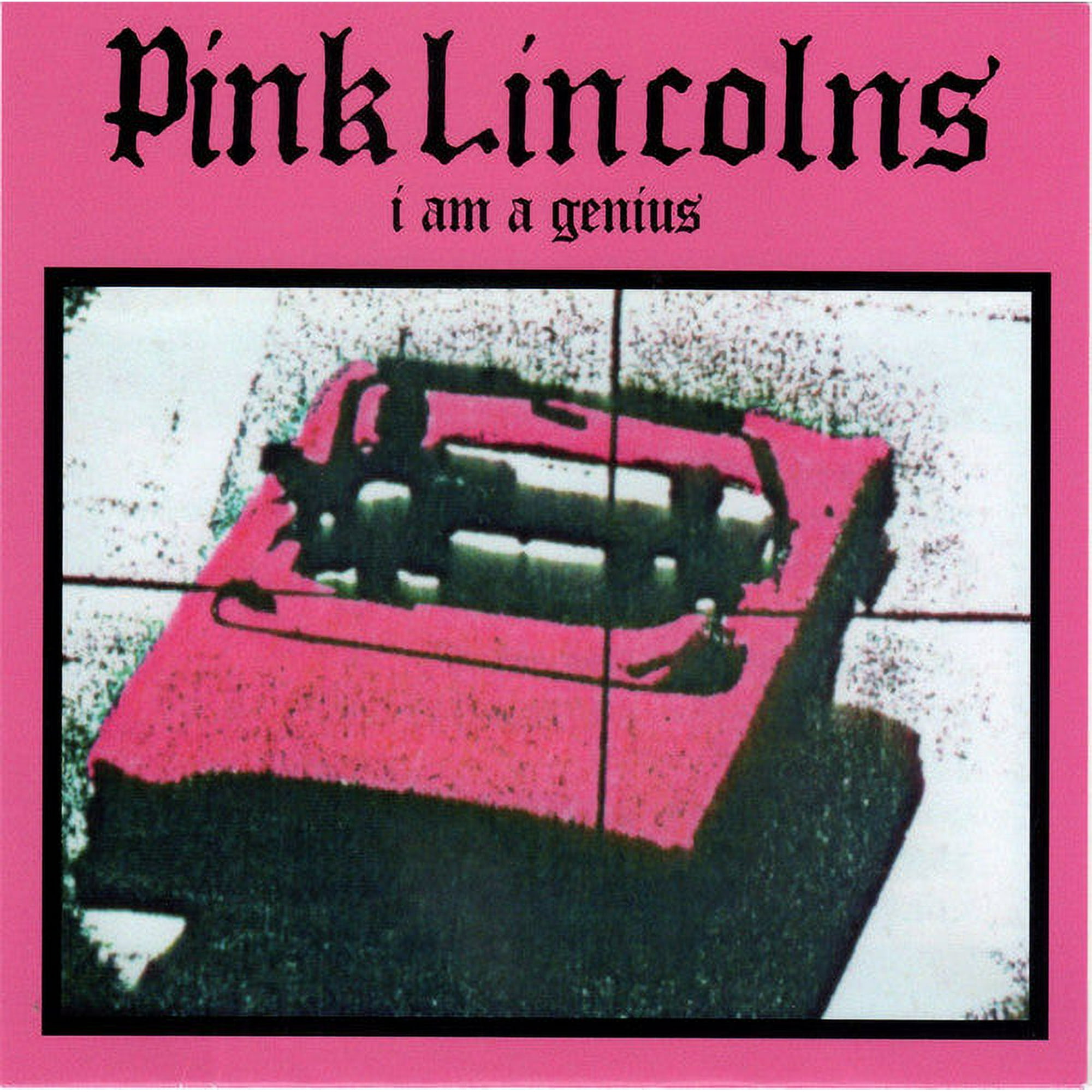 Click here for Rad Girlfriend Recor Pink Lincolns Bf 2021 - I Am... prices