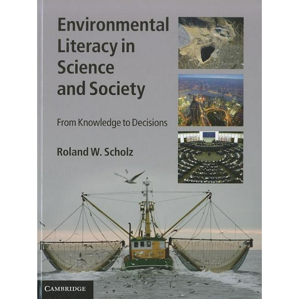 Environmental Literacy in Science and Society : From Knowledge to ...
