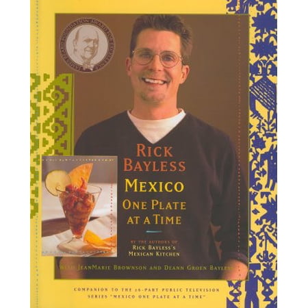 Rick Bayless Mexico One Plate at a Time | Walmart Canada