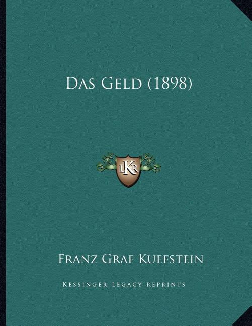 Das Geld (1898) (Paperback) - Walmart.com