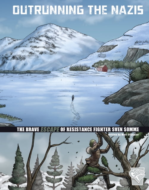 OUTRUNNING THE NAZIS THE BRAVE ESCAPE OF - Walmart.com