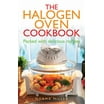 Halogen Oven Cookbook - Walmart.com