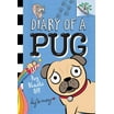 Diary of a Pug: Paws for a Cause: A Branches Book (Diary of a Pug #3 ...