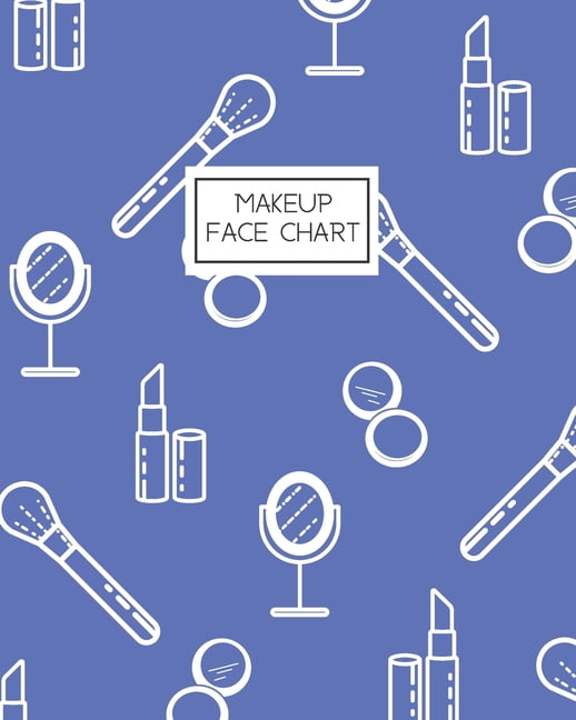 Makeup Face Chart : Workbook for Planning and Practicing Makeup ...