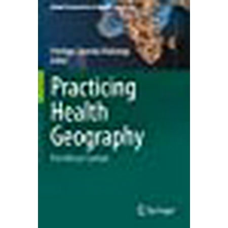 Practicing Health Geography: The African Context (Global Perspectives ...
