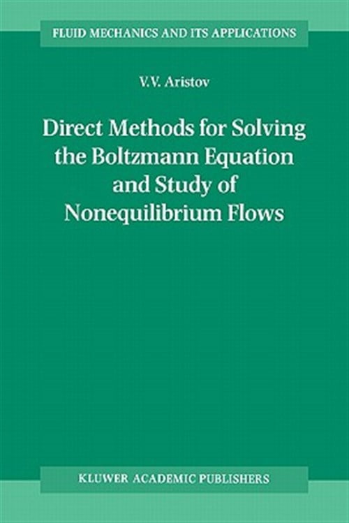 Pre-Owned Fluid Mechanics and Its Applications Direct Methods for ...