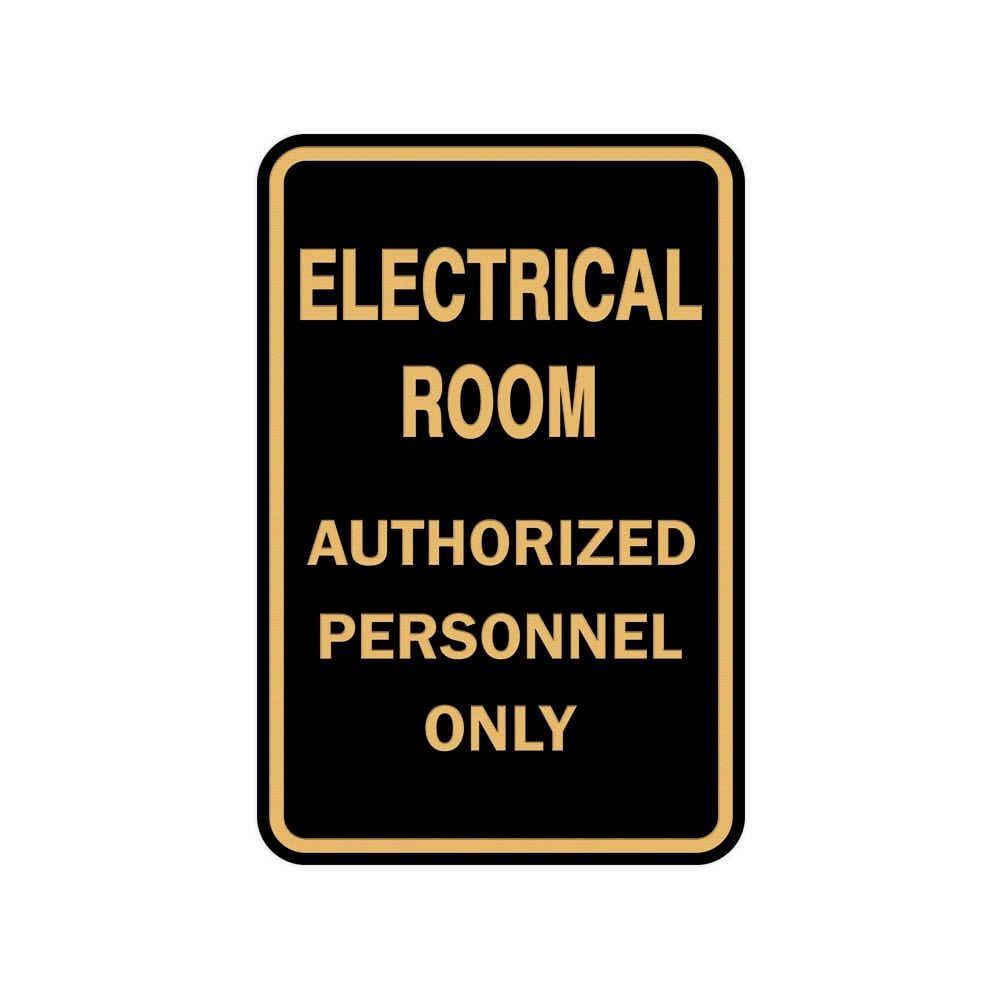 Portrait Round Electrical Room Authorized Personnel Only Sign (Black ...