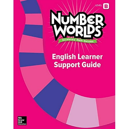 Level B English Learner Support Guide, Number Worlds Standards-neutral ...
