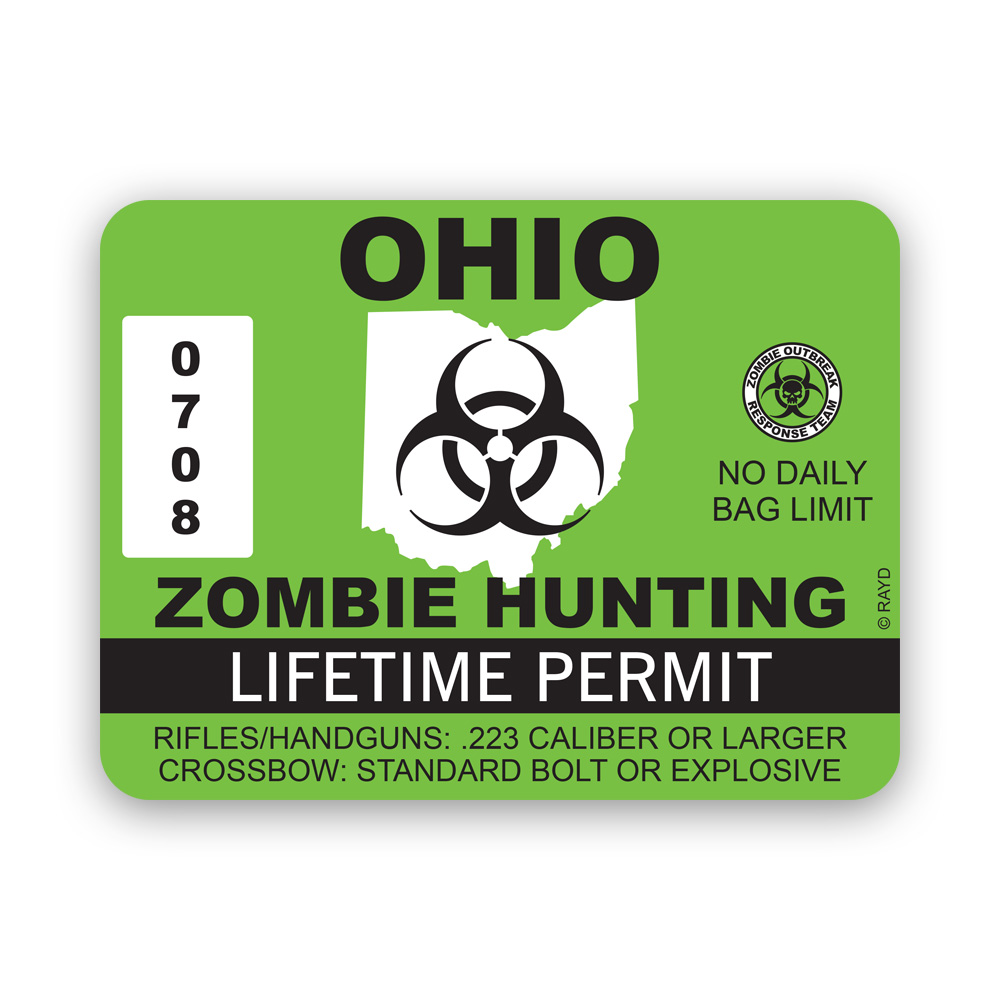Ohio Zombie Hunting Permit Sticker Decal - Self Adhesive Vinyl ...