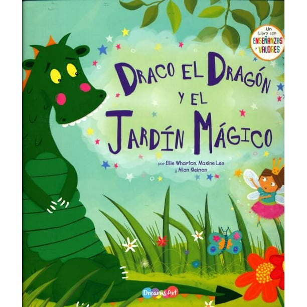DRACO EL DRAGON Y EL JARDIN MAGICO DREAMS ART ELLIE WHARTON | Walmart ...