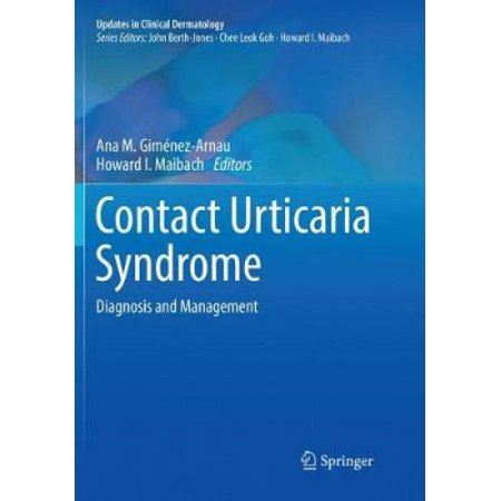 Contact Urticaria Syndrome: Diagnosis and Management (Updates in ...