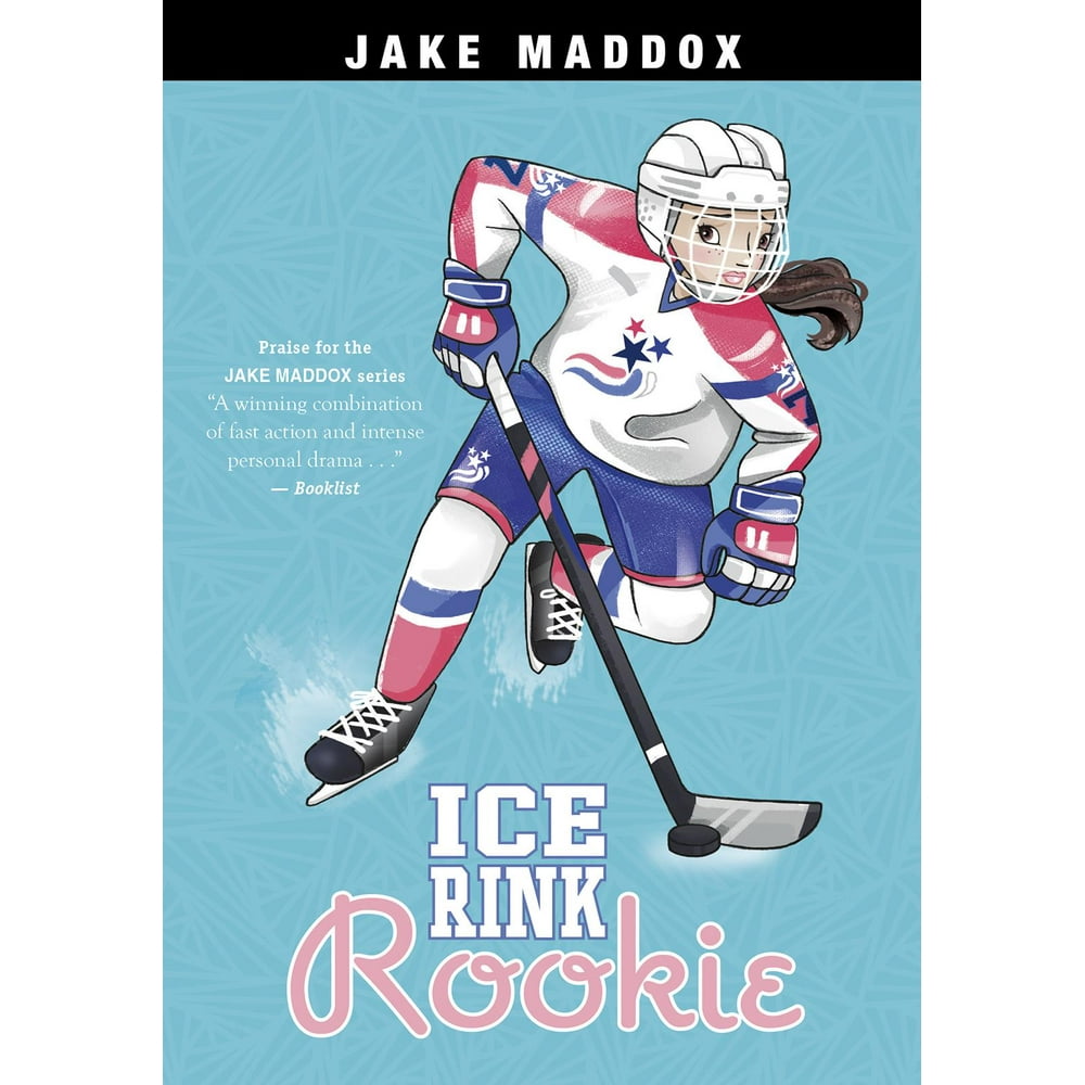 Jake Maddox Girl Sports Stories: Ice Rink Rookie (Paperback) - Walmart ...
