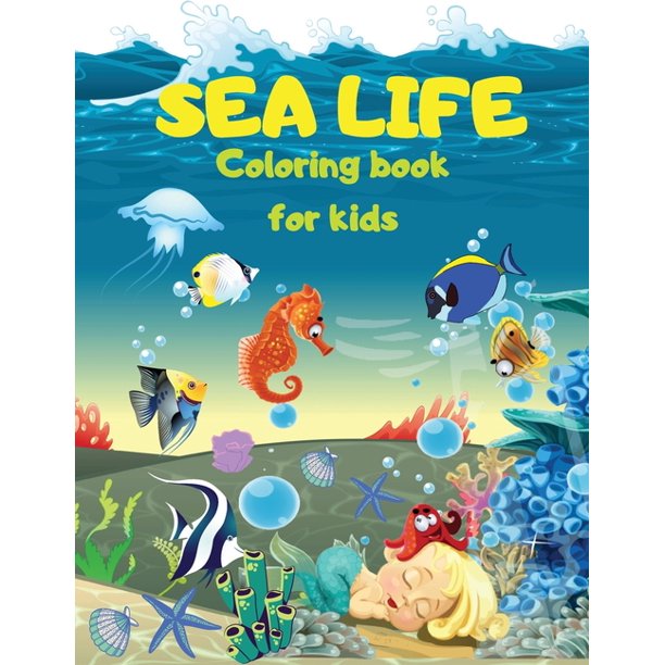 SEA LIFE - Under the SEA Coloring Book for kids : Cute Coloring pages ...