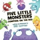 Five Little Monsters Jumping on the Bed (Board book) - Walmart.com