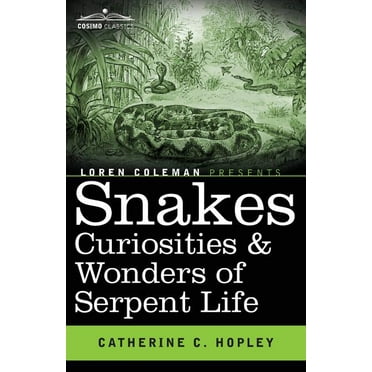The Book of Snakes : A Life-Size Guide to Six Hundred Species from ...