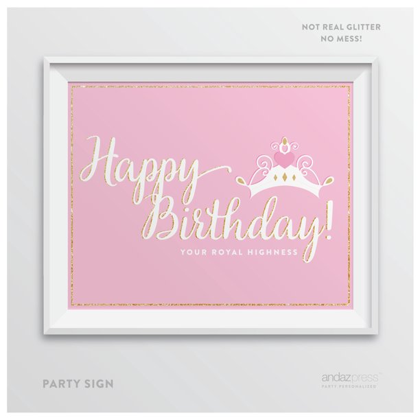 Sparkle Princess Happy Birthday Your Royal Highness Party Sign ...