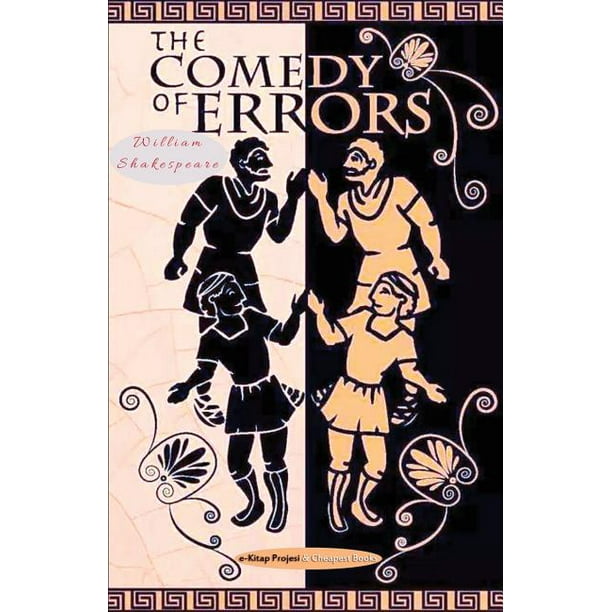 The Comedy of Errors (Paperback) - Walmart.com