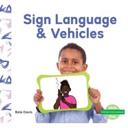 Signing Fun: American Sign Language Vocabulary, Phrases, Games, and ...