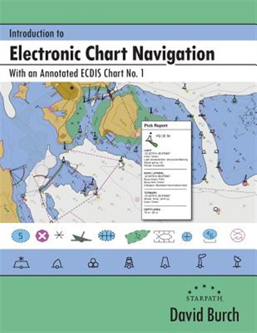 Pre-Owned Introduction to Electronic Chart Navigation: With an ...