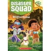 Disaster Squad Wildfire Rescue: A Branches Book (Disaster Squad #1 ...