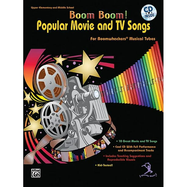 Boom Boom! Popular Movie and TV Songs for Boomwhackers Musical Tubes ...