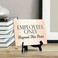 Employees Only Beyond This Point Table or Counter Sign with Easel Stand ...