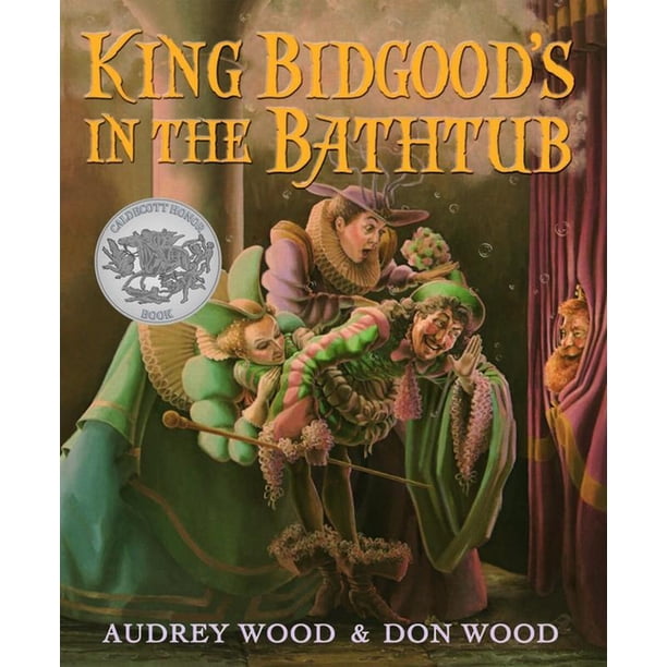 King Bidgood's in the Bathtub (Paperback) - Walmart.com - Walmart.com