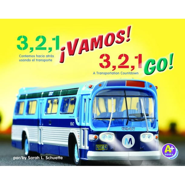 Vamos a Contar / Counting Books: 3, 2, 1 ¡Vamos!/3, 2, 1, Go ...