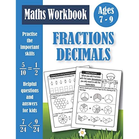 Fractions And Decimals Workbook For Kids Ages 7-9: Practice Problems Of ...