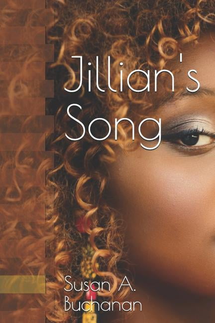 Jillian's Song (Paperback) - Walmart.com
