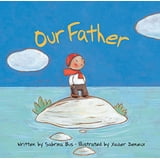 Our Father (Board Book) - Walmart.com