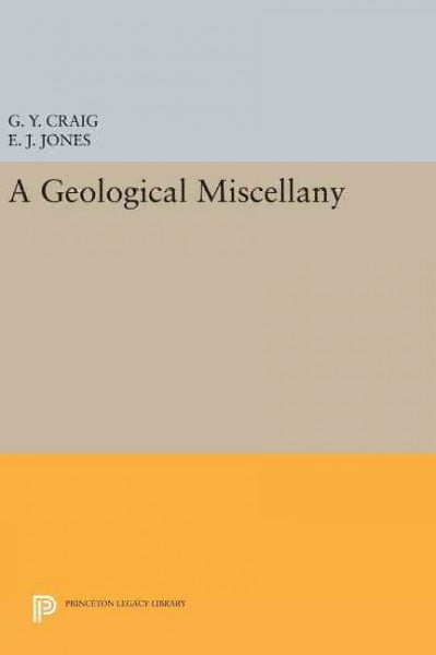 Pre-Owned Princeton Legacy Library A Geological Miscellany, Book 436 ...