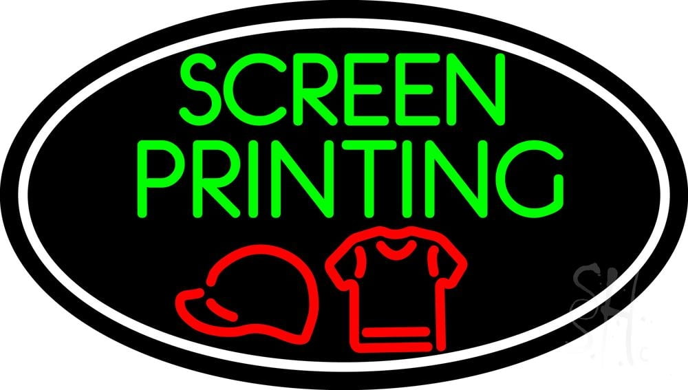 Screen Printing with Oval LED Neon Sign 13 x 24 - inches, Clear Edge ...