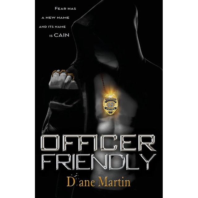 Officer Friendly : Fear Has a New Name and Its Name is Cain (Paperback ...