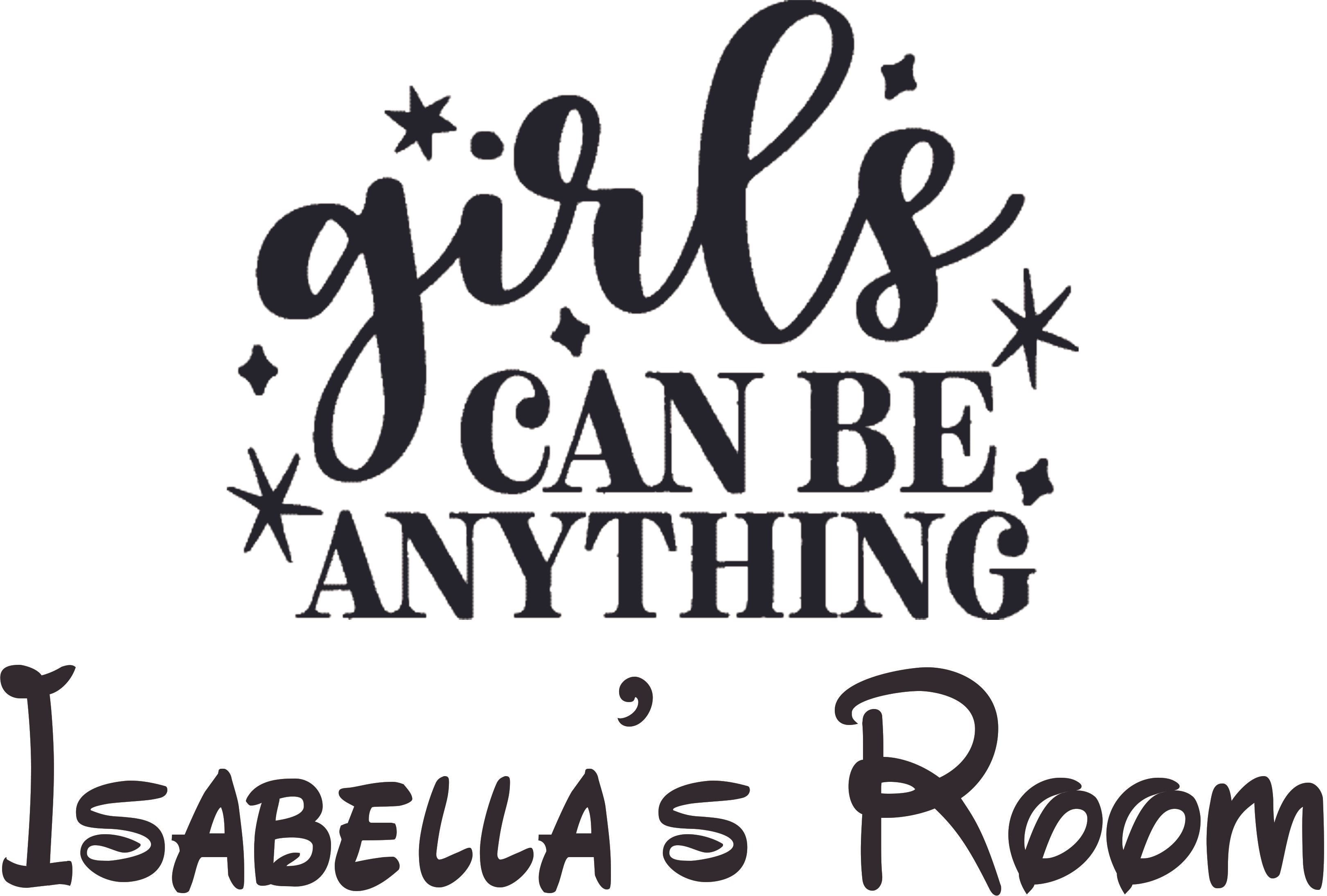 Girls Can Be Anything Custom Name Vinyl Wall Decal - Slogan That ...