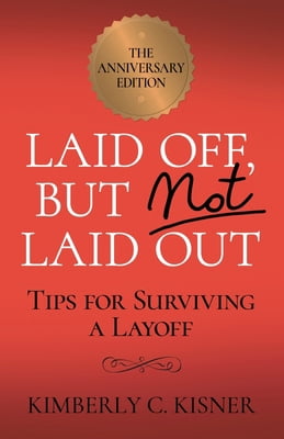 Pre-Owned Laid Off But Not Laid Out - Tips For Surviving A LayOff ...