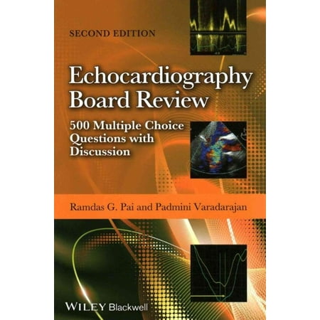 Echocardiography Board Review: 500 Multiple Choice Questions with ...