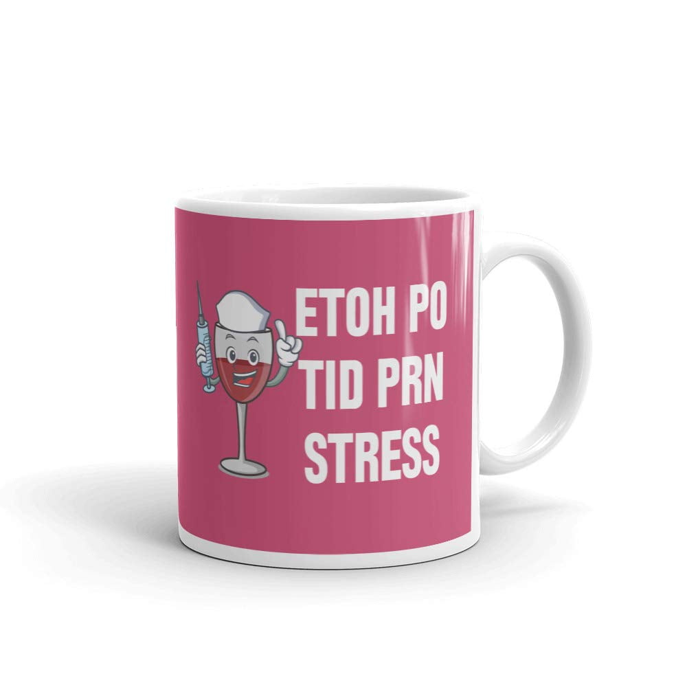 Etoh Po Tid Prn Stress Nurse Coffee Tea Ceramic Mug Office Work Cup ...