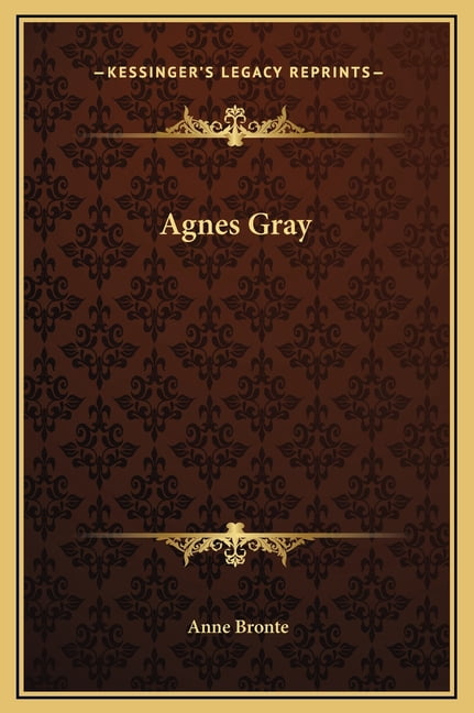 Agnes Gray (Hardcover) - Walmart.com