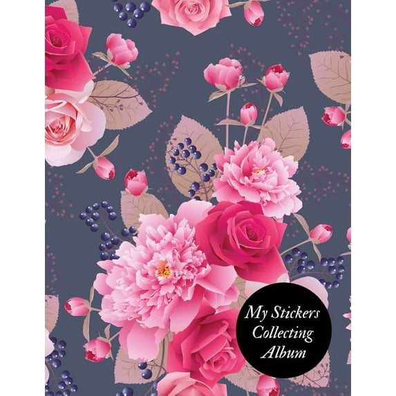My Stickers Collecting Album: Amazing Sticker Collection Book Blank ...