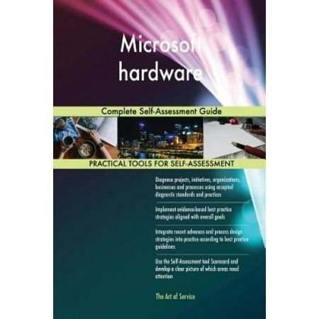 Microsoft hardware: Complete Self-Assessment Guide | Walmart Canada