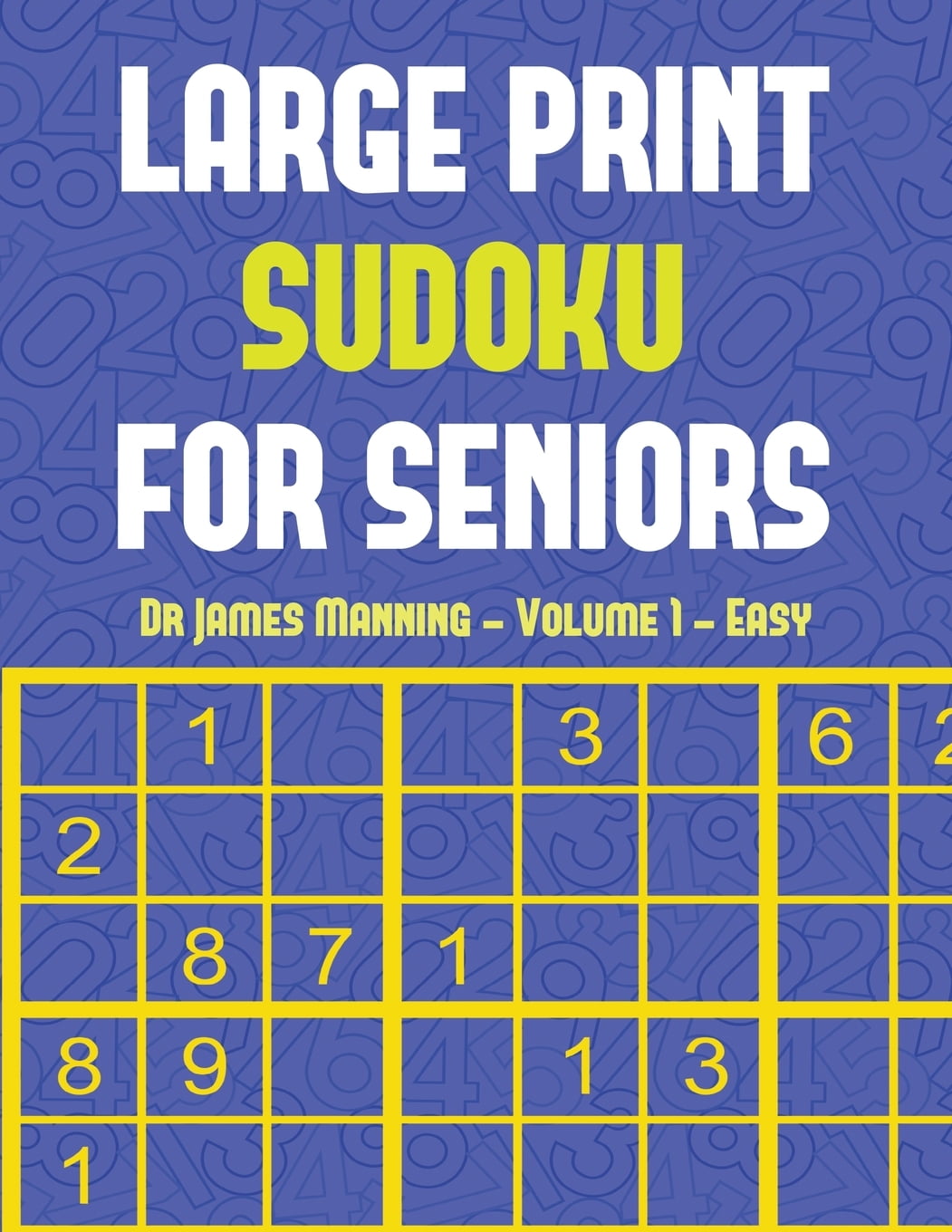 Large Print Sudoku For Seniors Easy Vol 1 Large Print Sudoku Game large-print-sudoku-for-seniors-easy-vol-1-large-print-sudoku-game