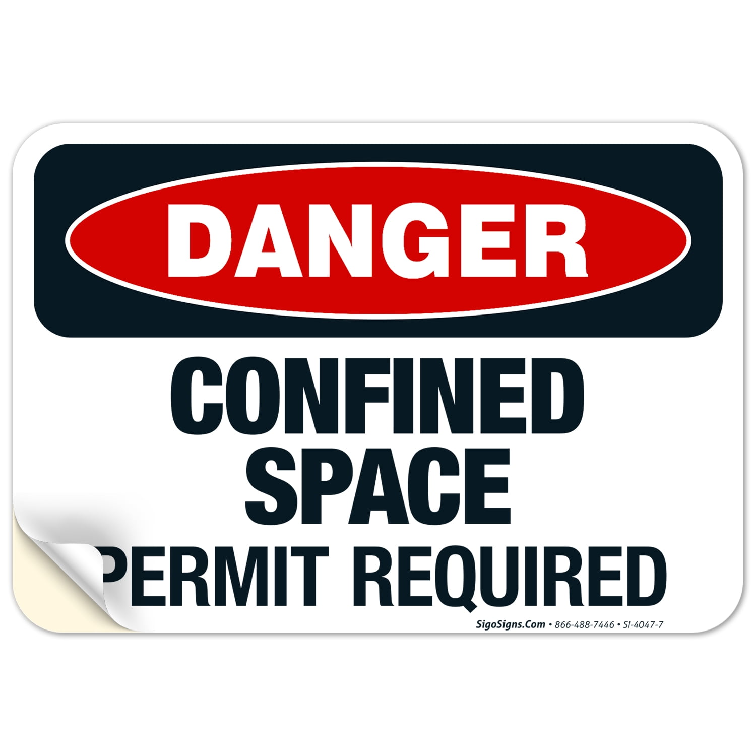 Danger Confined Space Permit Required Sign, OSHA Danger Sign, 10x7 ...