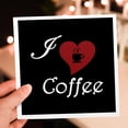 3drose, I Love Coffee Is a Simple Phrase to Express the Love of Coffee ...