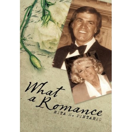 What a Romance: The Story of Bill and Rita | Walmart Canada