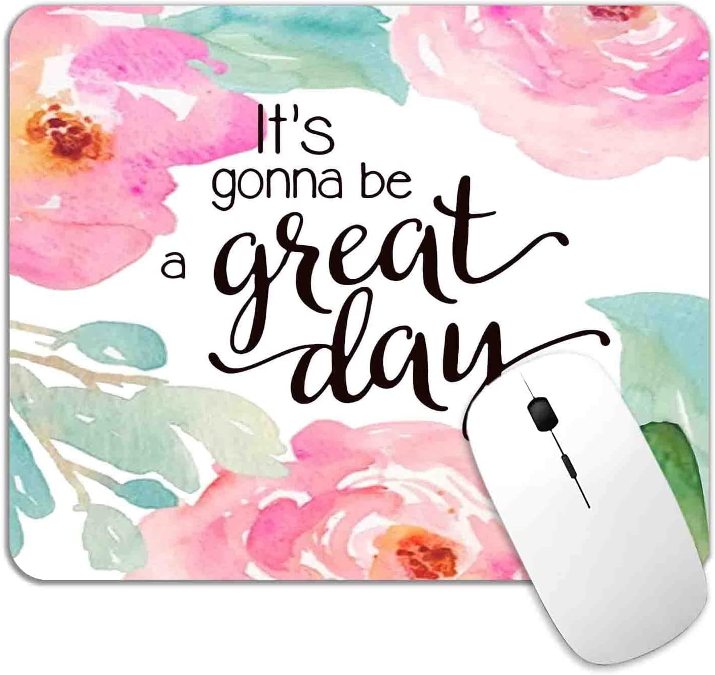 It''s Gonne Be a Great Day Inspirational Quotes Mouse Pad, Roses Floral ...