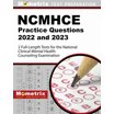 Ncmhce Secrets Study Guide: Ncmhce Exam Review for the National ...