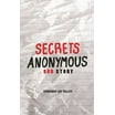 Secrets Anonymous: Our Story, (Paperback) - Walmart.com