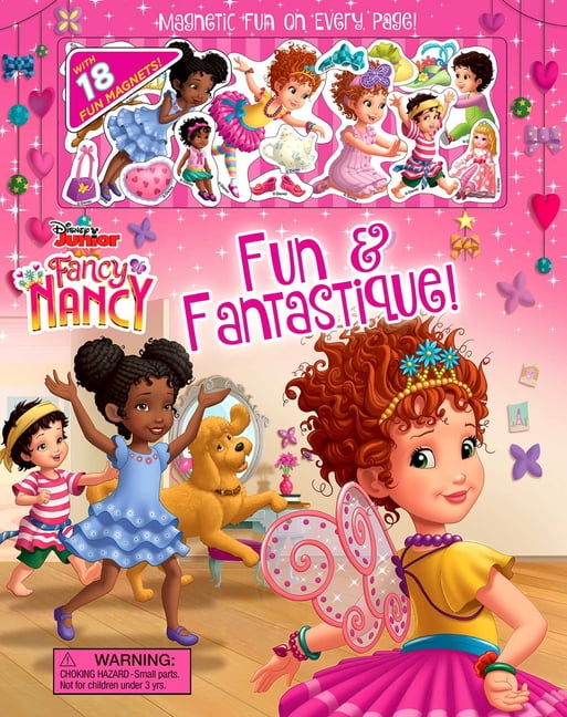 Magnetic Hardcover: Disney Fancy Nancy Fun & Fantastique! Magnetic Fun ...