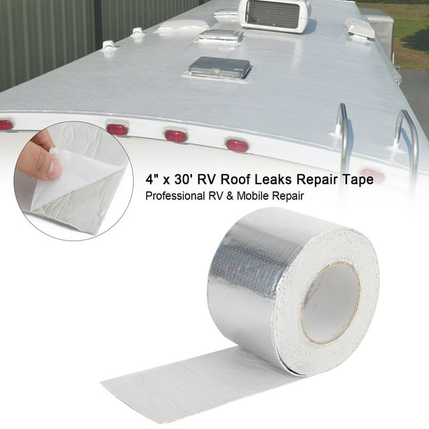 4" x 30' RV Sealant Tape UV Waterproof Roof Leaks Repair Tape Seal ...